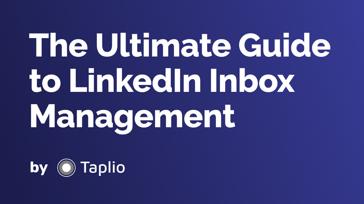 Organize and Optimize: A Guide to LinkedIn Inbox Management